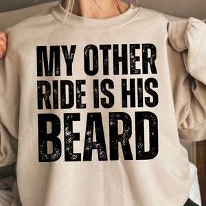 My Other Ride is His Beard SVG PNG - Funny Biker Design (digital ...