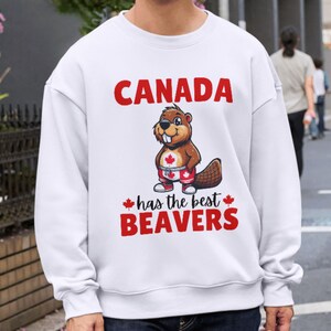 Canada Has the Best Beavers Svg Png Funny Canada Day Svg Canada ...