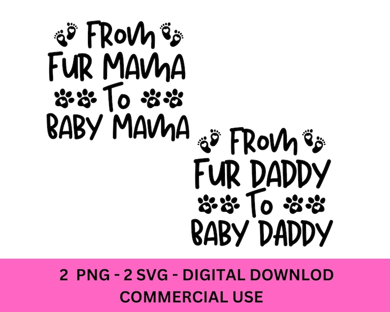 Fur Mama to Baby Mama SVG PNG: Pregnancy Announcement (digital Download ...