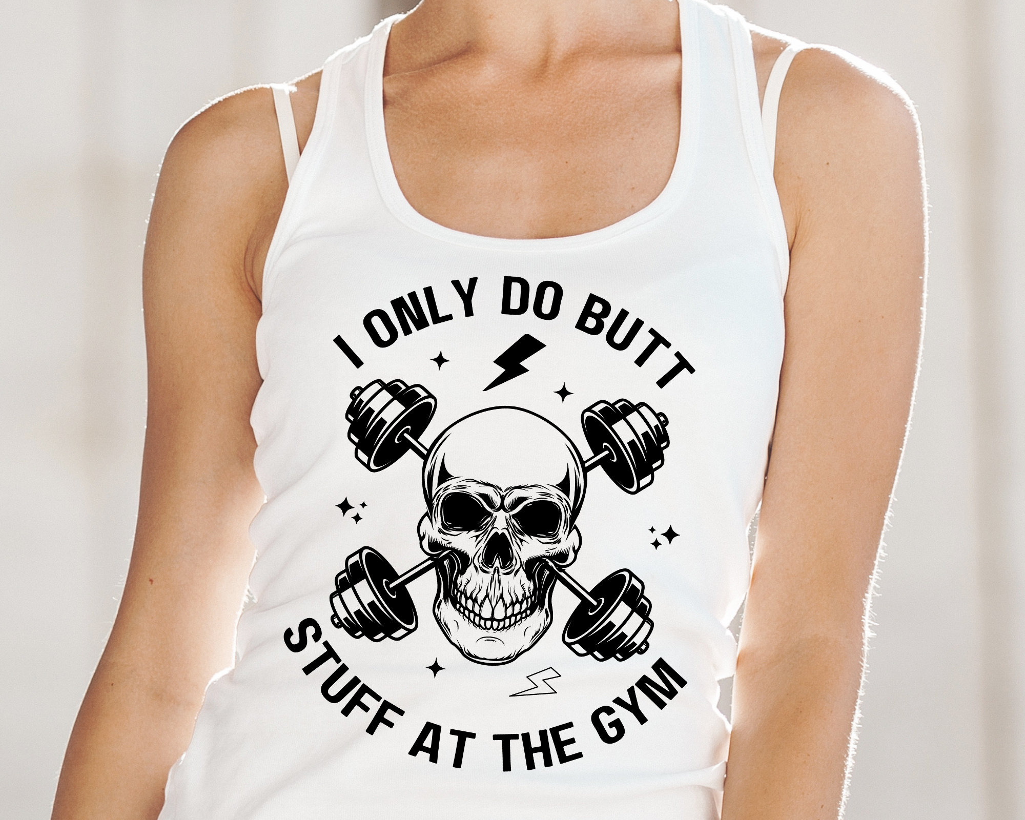 I Only Do Butt-stuff at the Gym Png Svg Sarcastic Gym Shirt Cute ...
