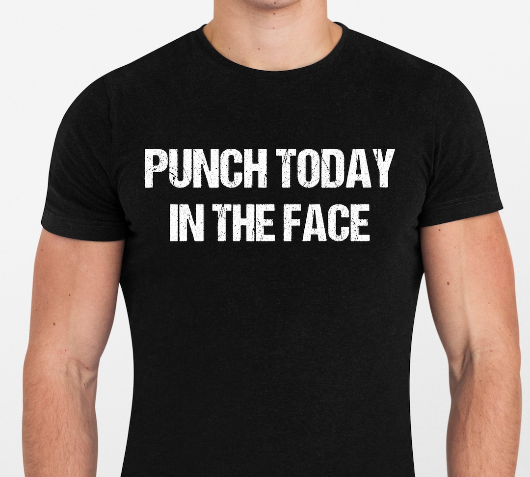 Punch Today in the Face Svg Png Shirt, Funny Workout, Boxing Fitness ...