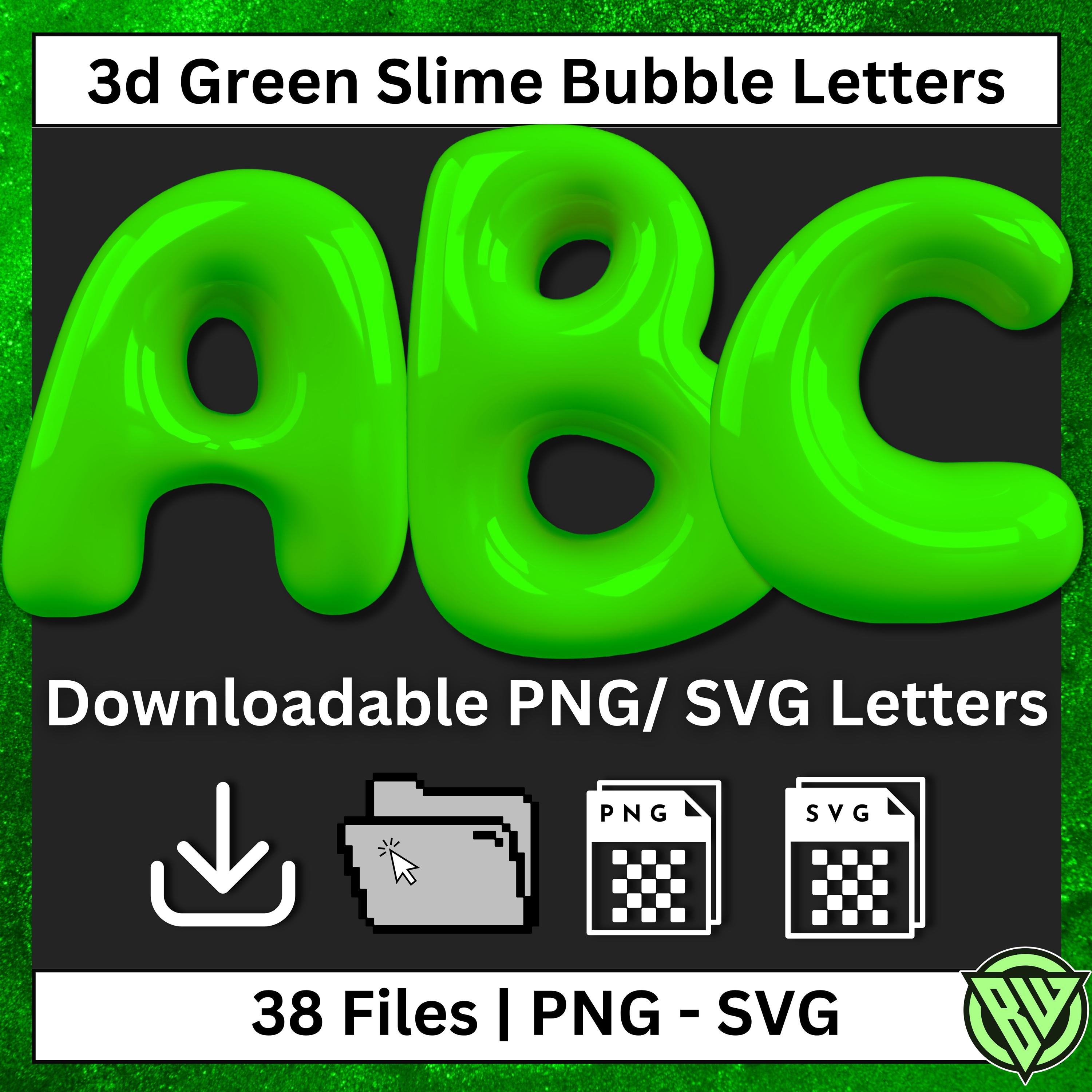 3D Green Slime Bubble Alphabet Letters & Numbers| Printable Font | Clip ...