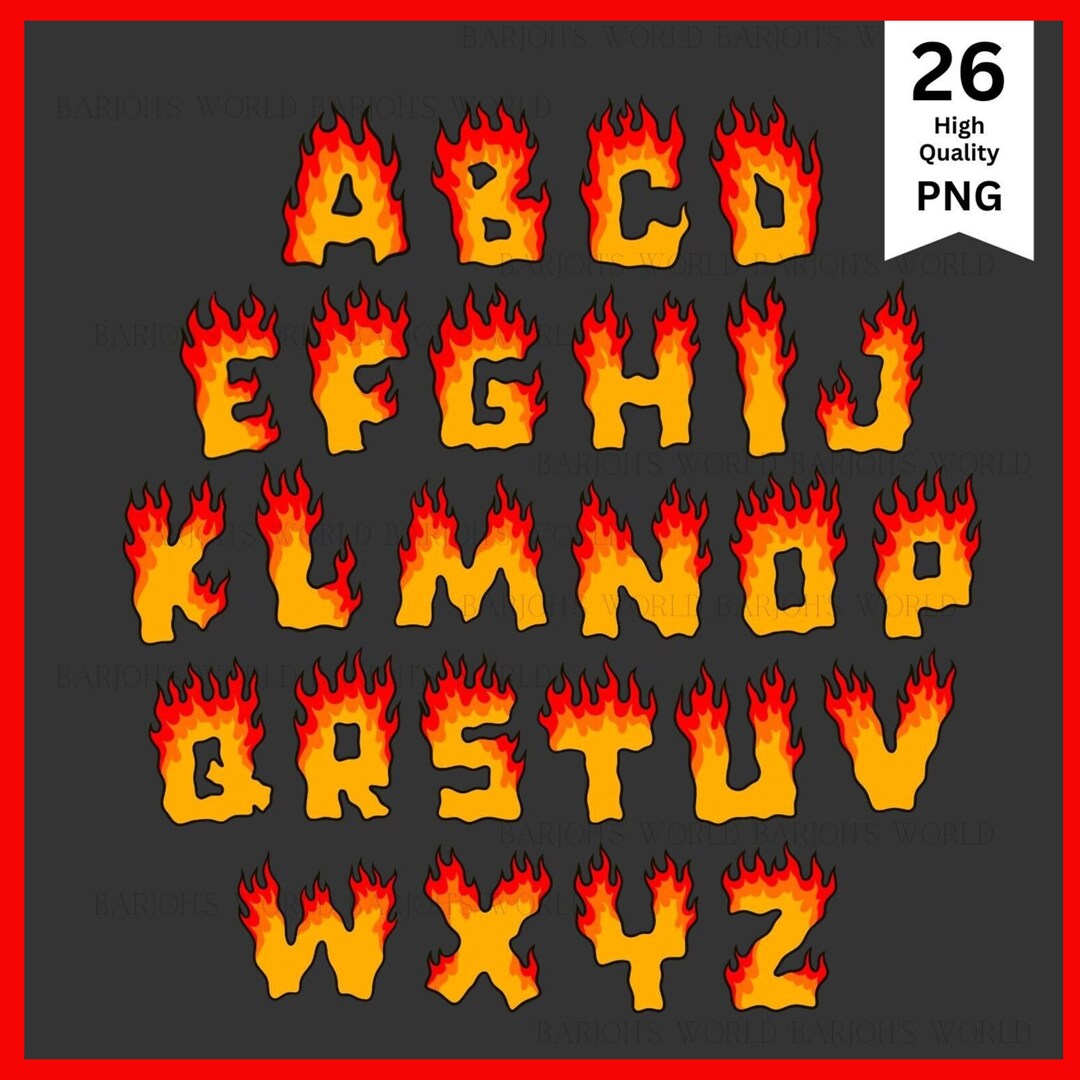 Hot Flame Font Letters | Halloween Theme | Fire Flame Png Letters ...
