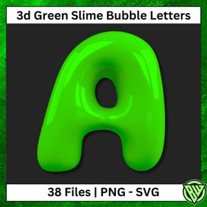 3D Green Slime Bubble Alphabet Letters & Numbers| Printable Font | Clip ...