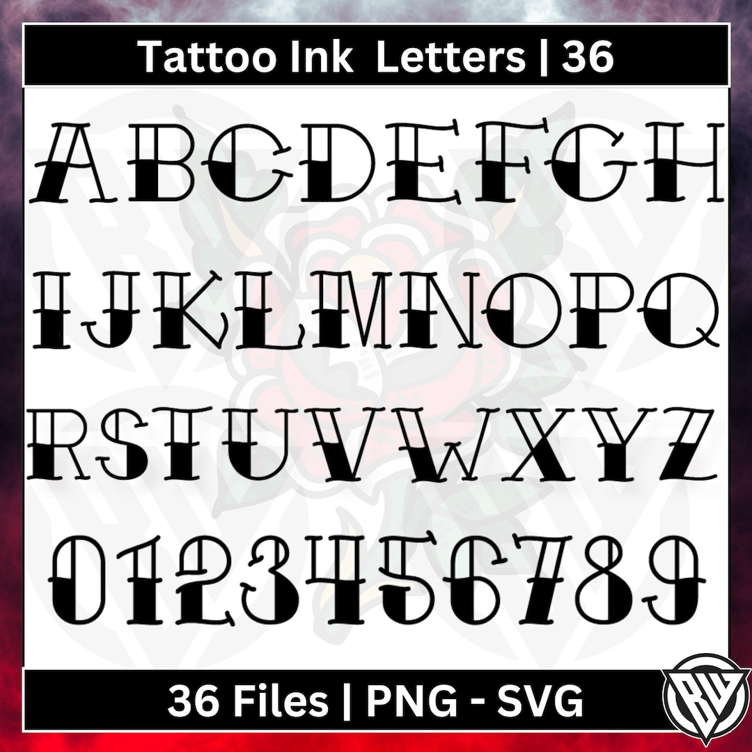 Tattoo Ink Font SVG: Bold Edgy Letters & Numbers (digital Download ...