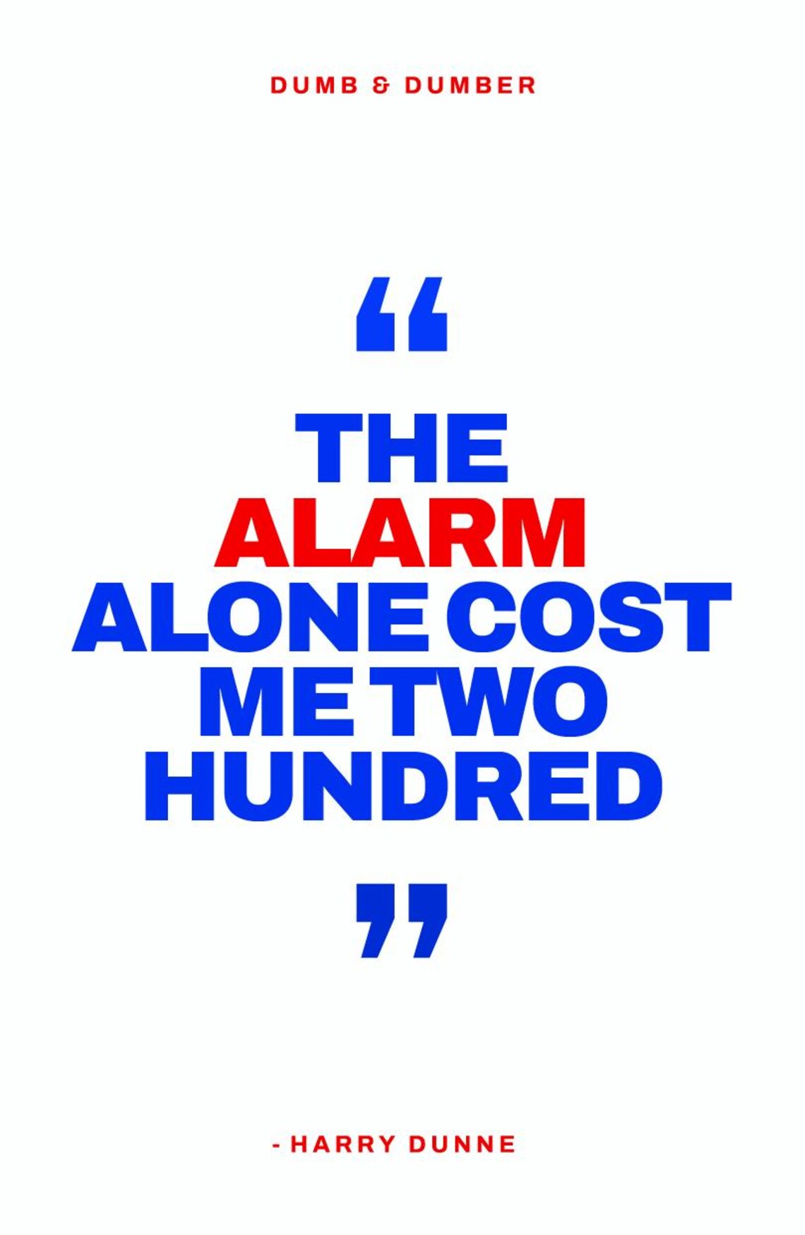 Dumb & Dumber Minimalistic Movie Poster | Movie Quote | Digital ...