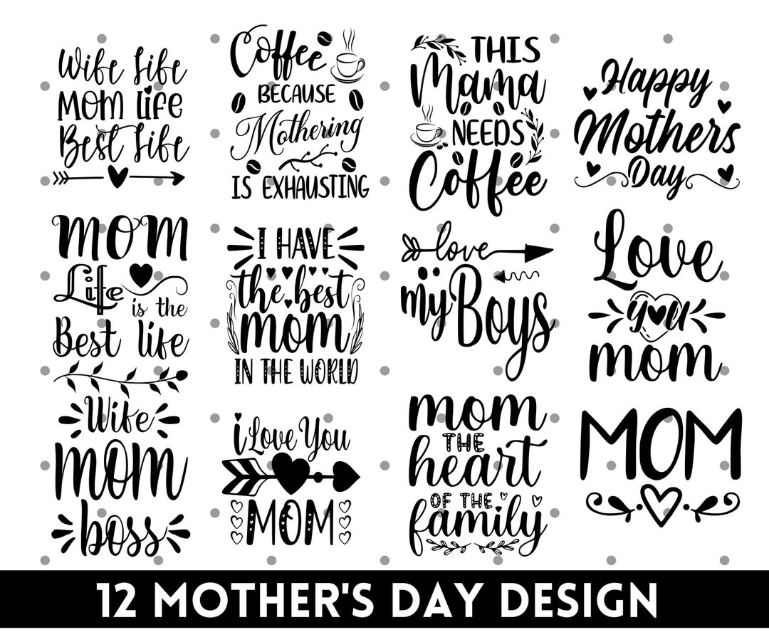 Mom Svg Bundle Mothers Day Svg Mom Life Svg Mother T Svg Mama