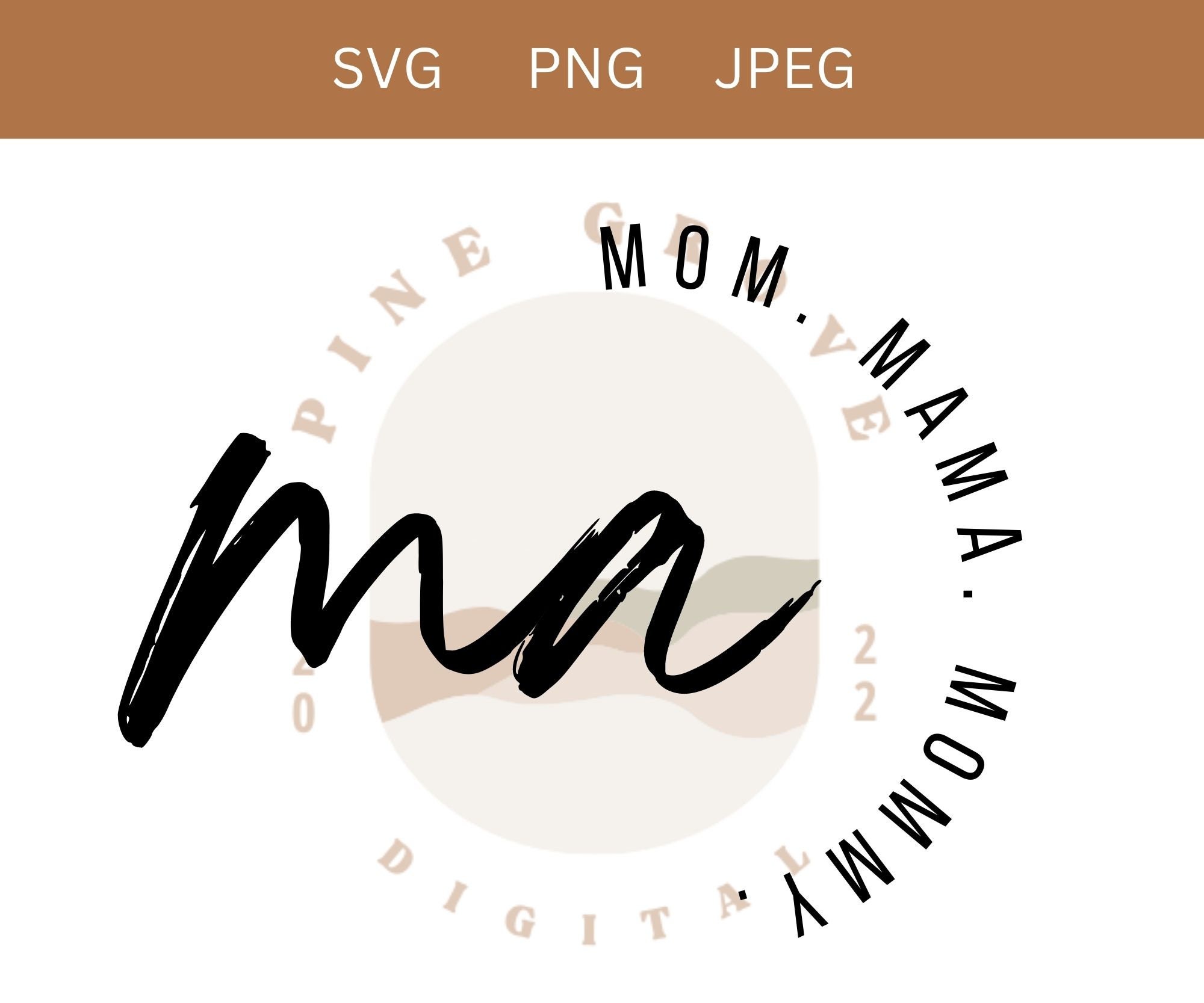 Mom Svg / Mama Svg / Mommy Svg / Ma Svg / Mother Svg / Mother's Day Svg ...