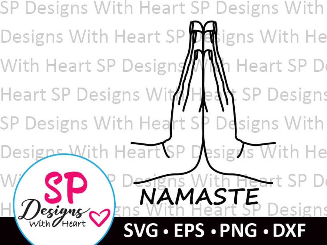 Namaste Hands Design, Digital Vector Files, Svg, Eps, Png, Dxf, Jpg ...