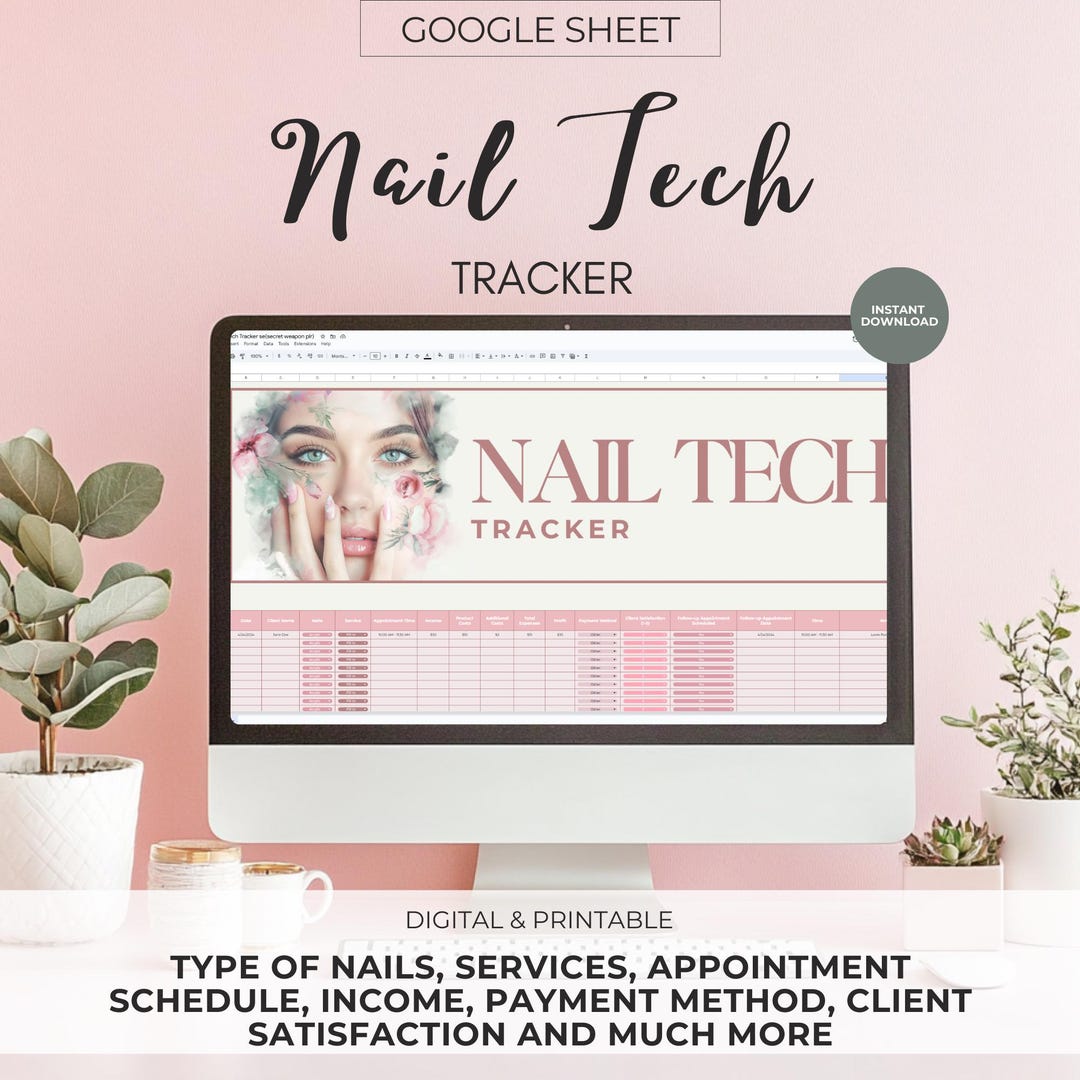 Nail Tech Tracker Google Sheet, Nail Tech Tracker, Nail Technician ...