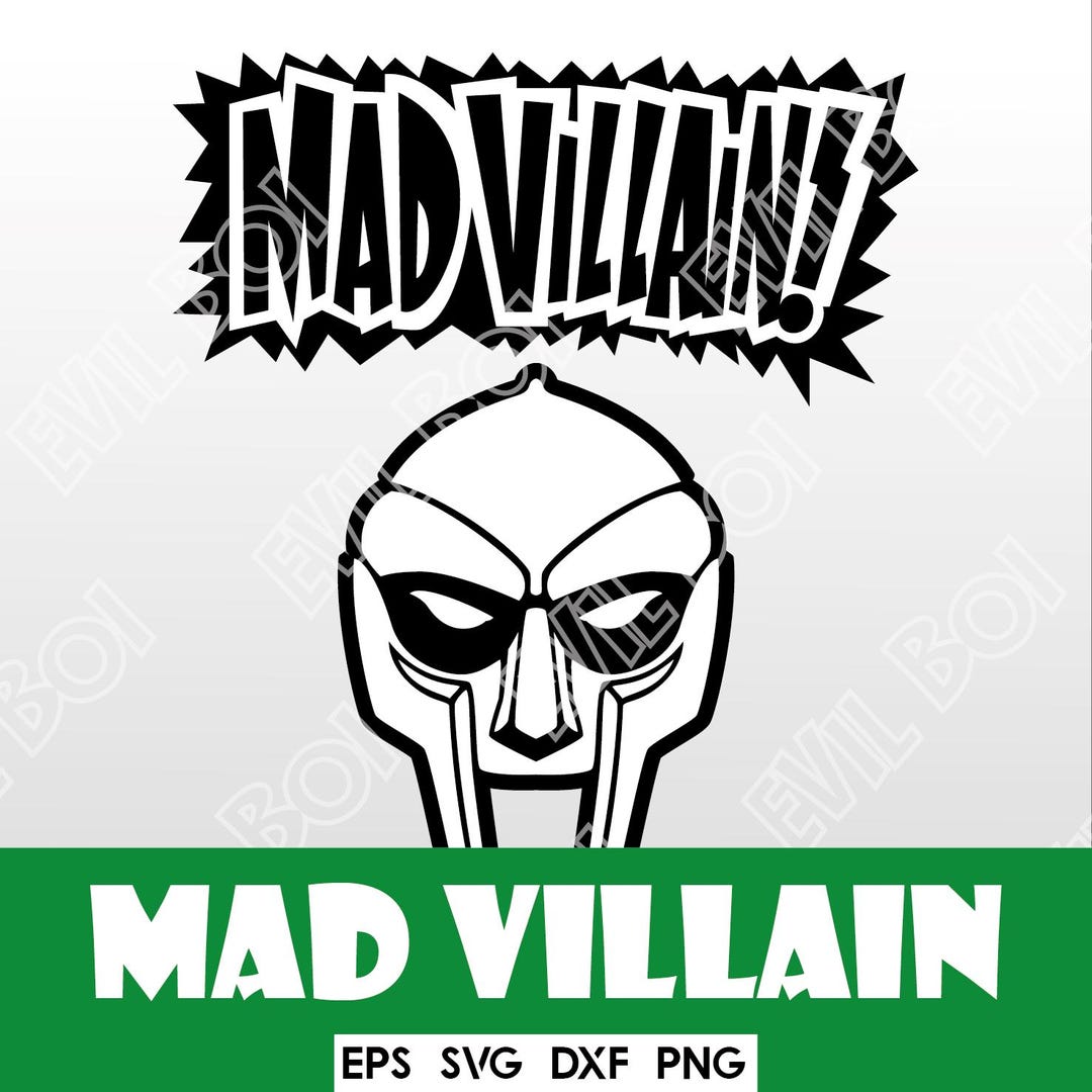 Mf Doom / MAD VILLAIN / Mf Doom / All Caps / Svg, Eps, Dxg, Png ...