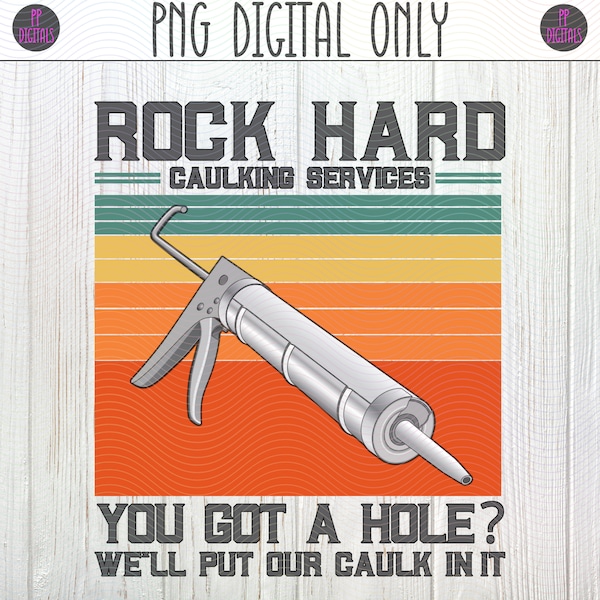 Rock Hard Caulking Service Png - Etsy