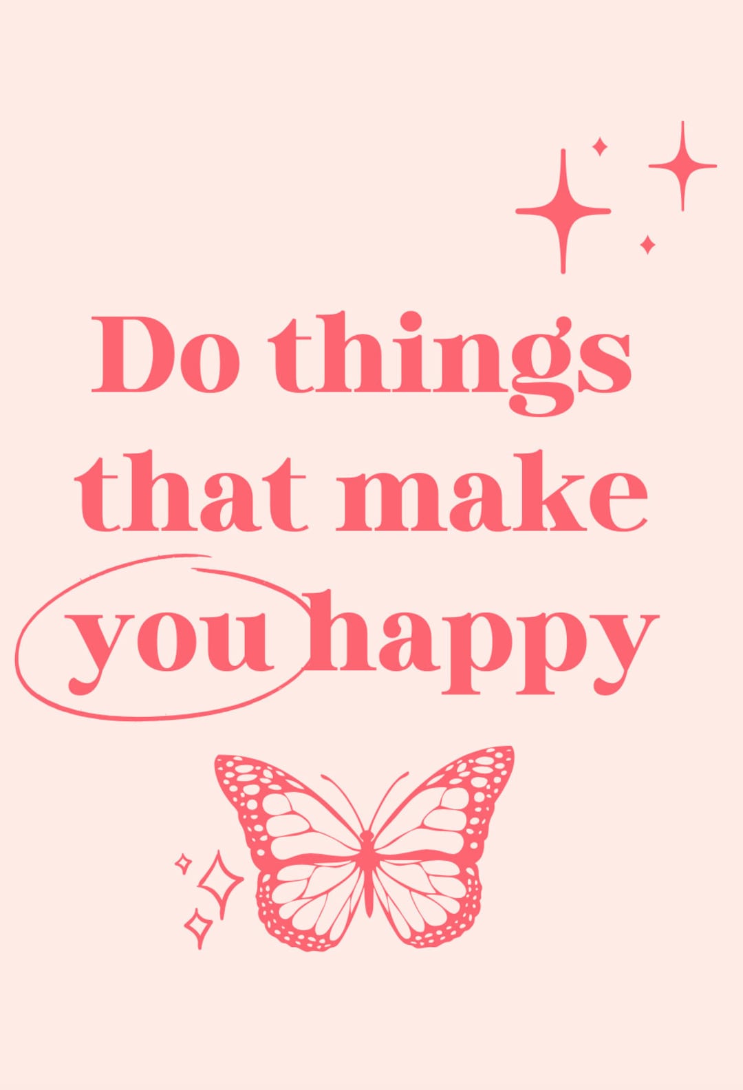 Do Things That Make You Happy Poster, Digital Download, Trendy Prints ...