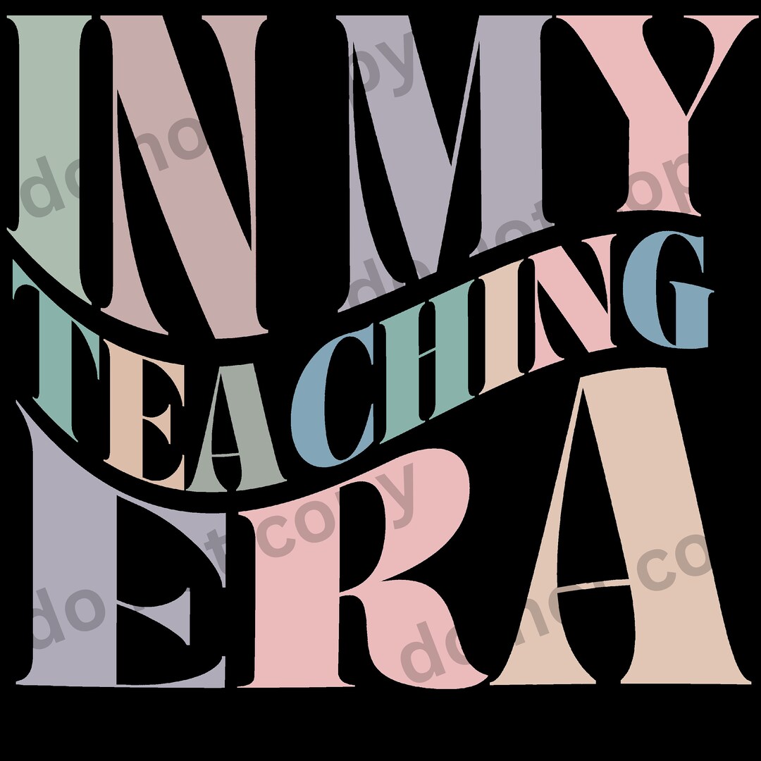 In My Teaching Era Digital File Png - Etsy