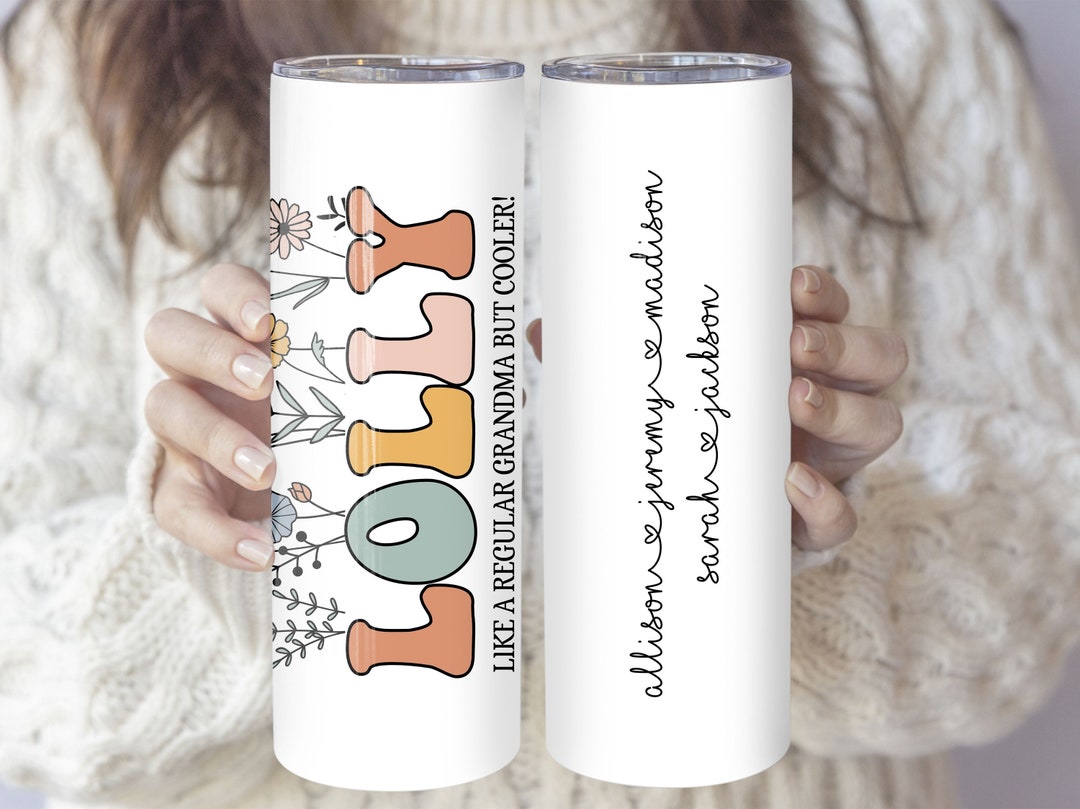 Lolly Tumbler, Custom Gift for Lolly, Funny Lolly Gift, Personalized ...