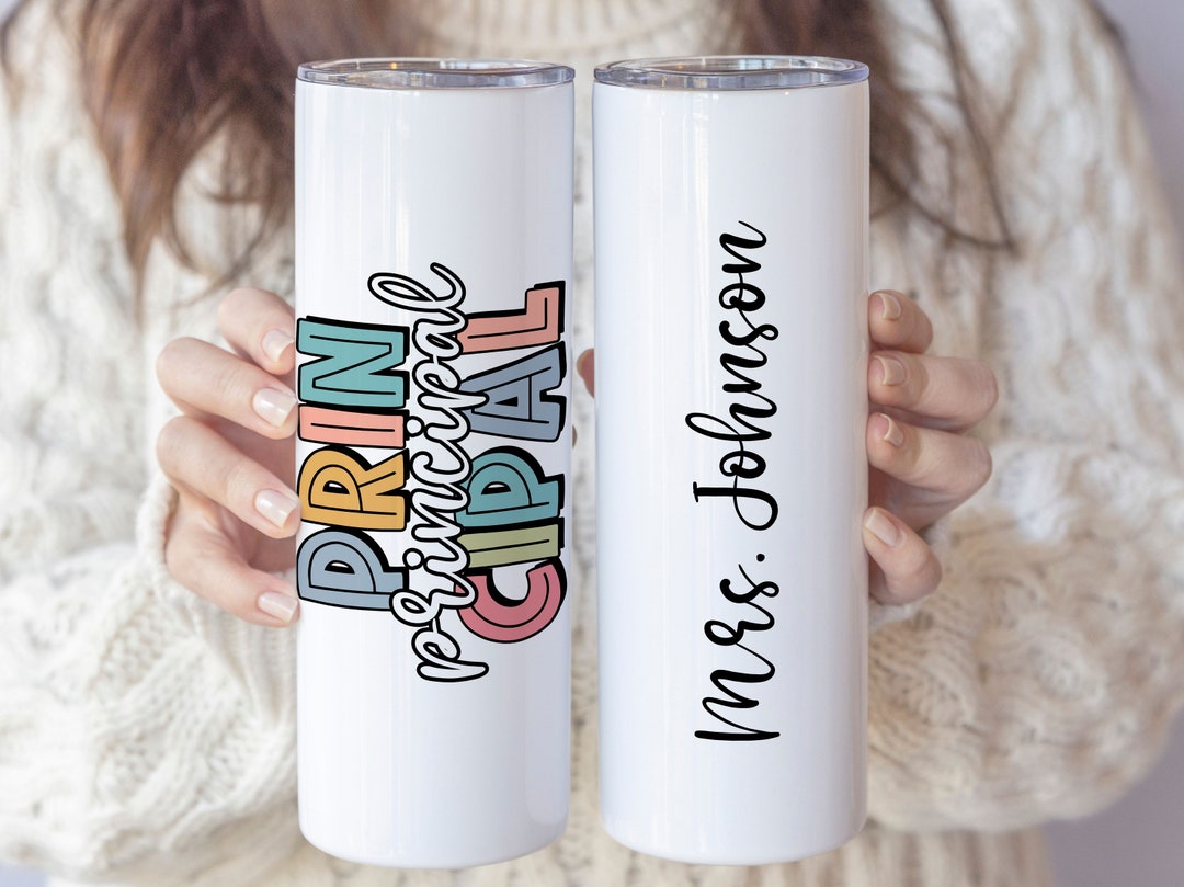 Principal Gift, Principal Tumbler, School Administrator, Personalized ...
