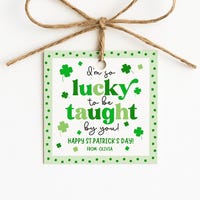Printable St Patrick's Day Gift Tags | A Teacher is a Treasure Gift Tag ...