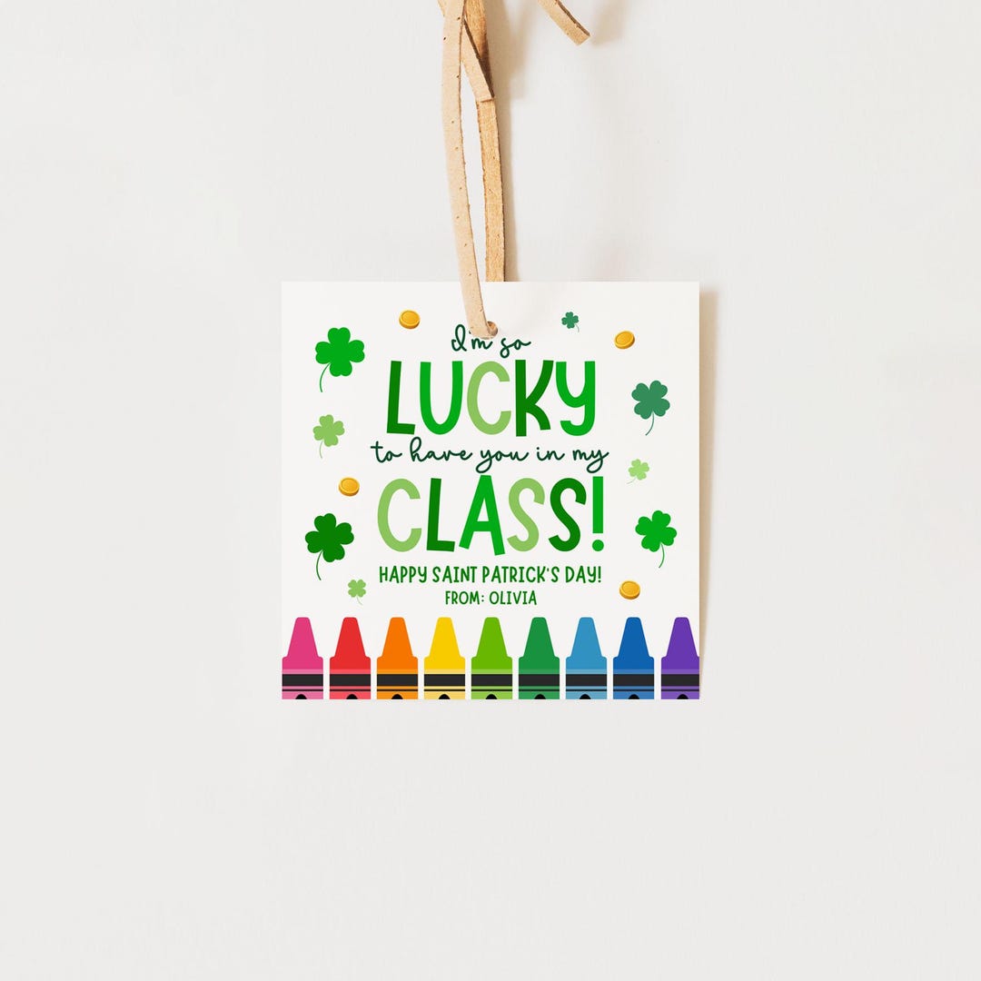 EDITABLE Printable Saint Patrick's Day Gift Tag School Friend, Instant ...