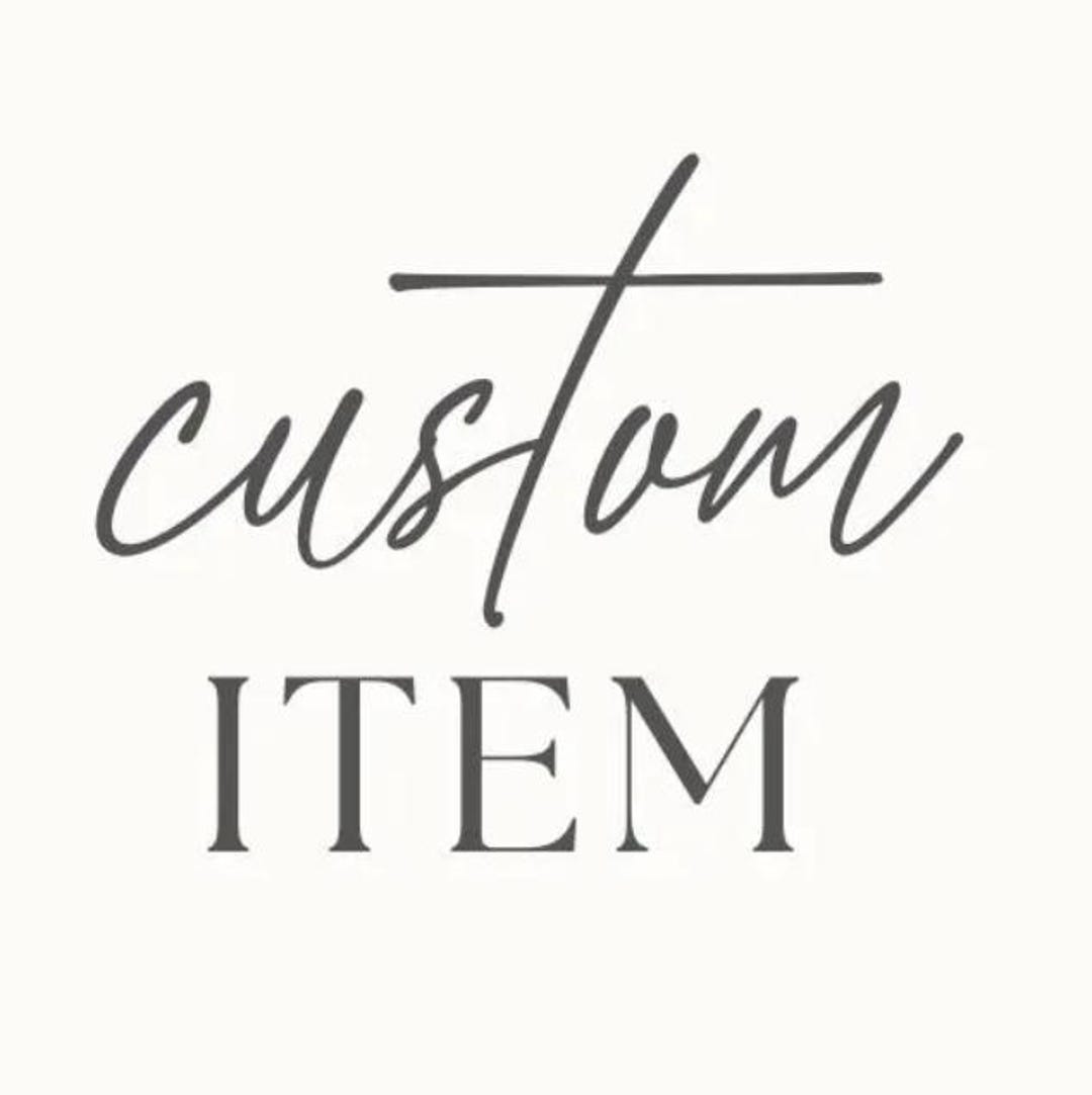 Custom Order - Etsy