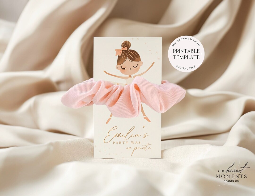 Ballerina Scrunchie Tag Template Ballet Birthday Scrunchie Card Dancer ...