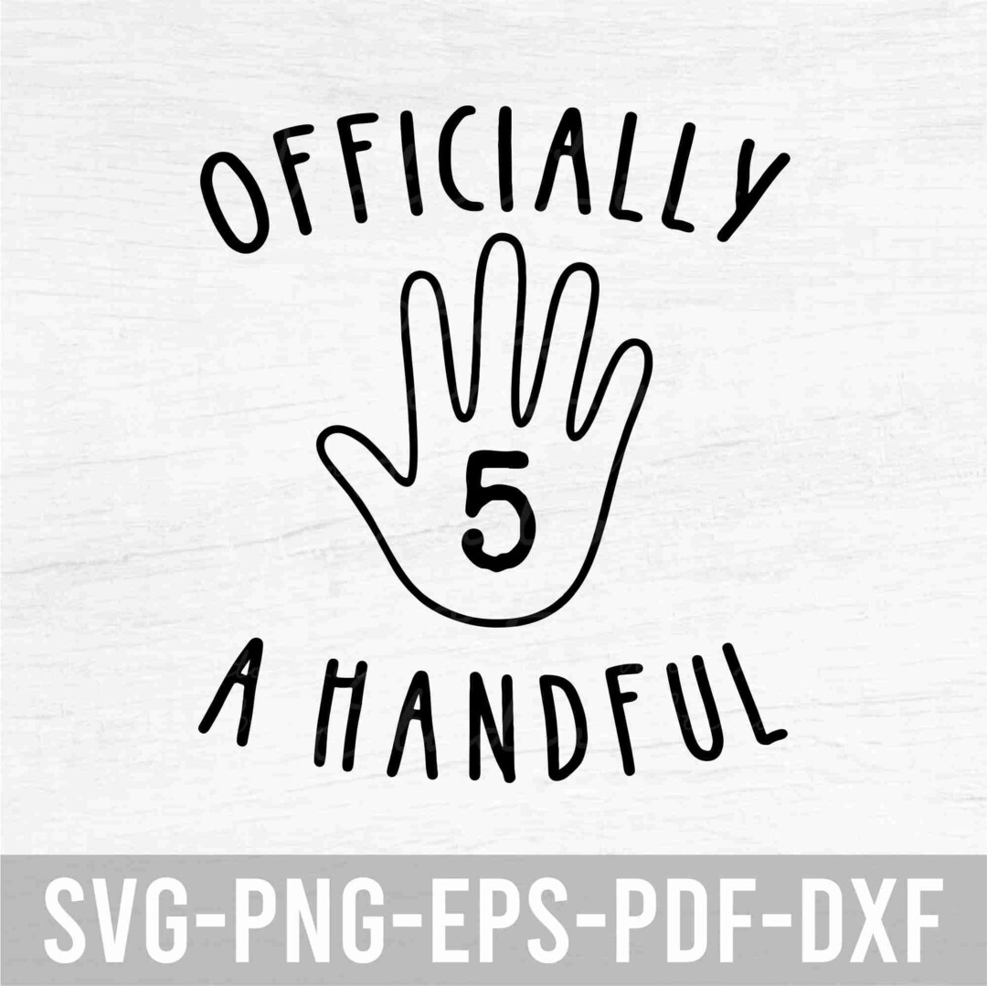 Officially a Handful Instant Digital Download Svg Png - Etsy