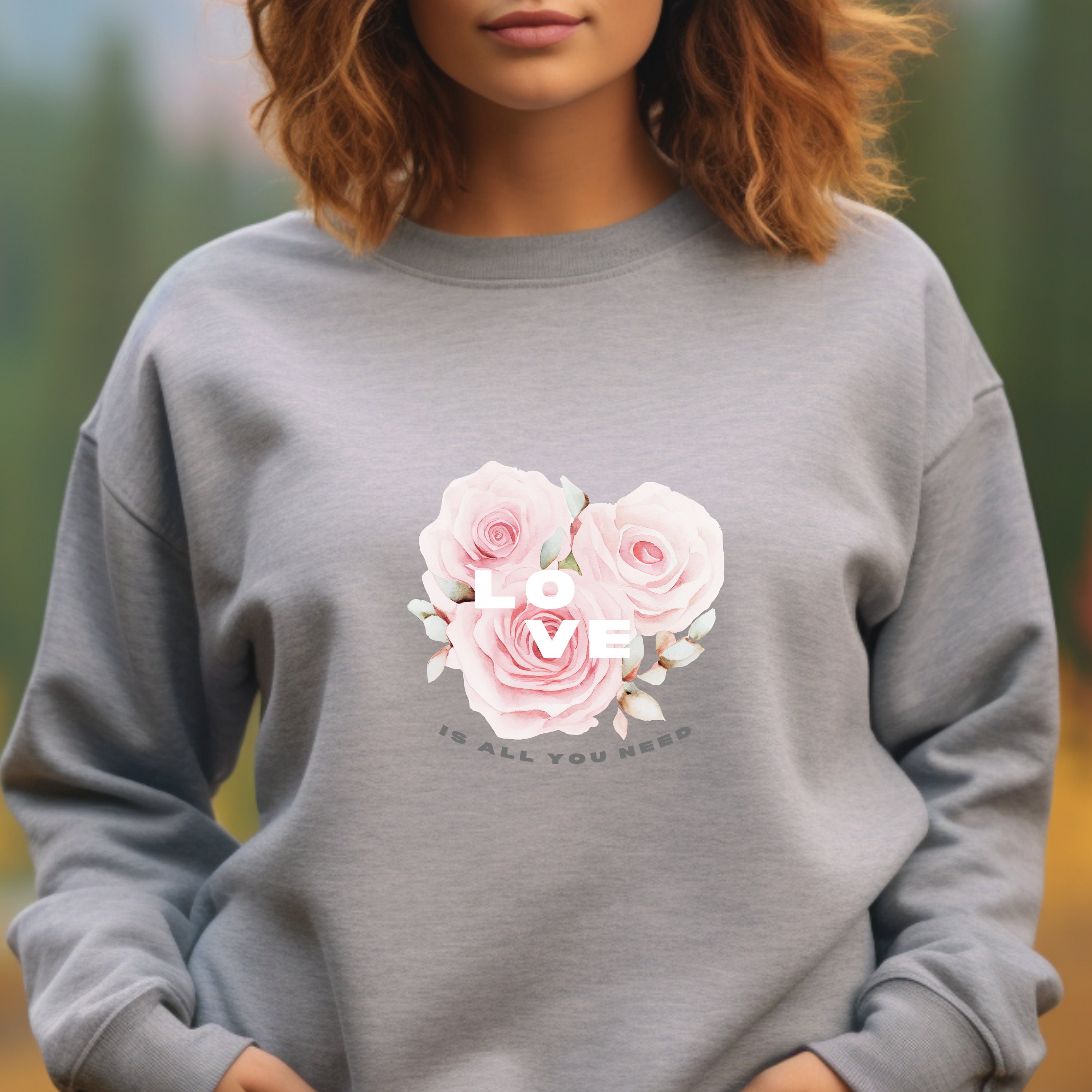 Love Sweatshirt, Roses Sweatshirt, Floral Sweatshirt, Mama Flowers ...