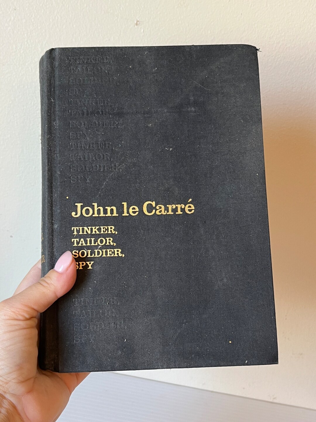 Tinker Tailor Soldier Spy John Le Carre 1974 First Edition, Vintage Spy ...