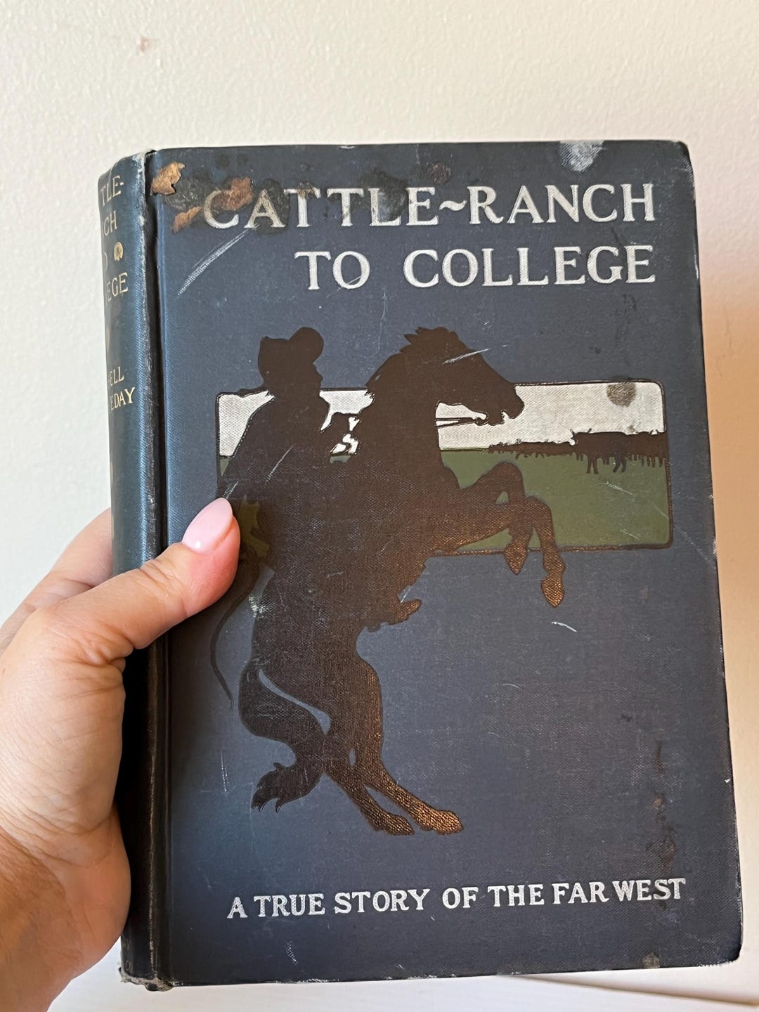 Western Adventure Book, Cattle Ranch Story, True Tale by Russell ...