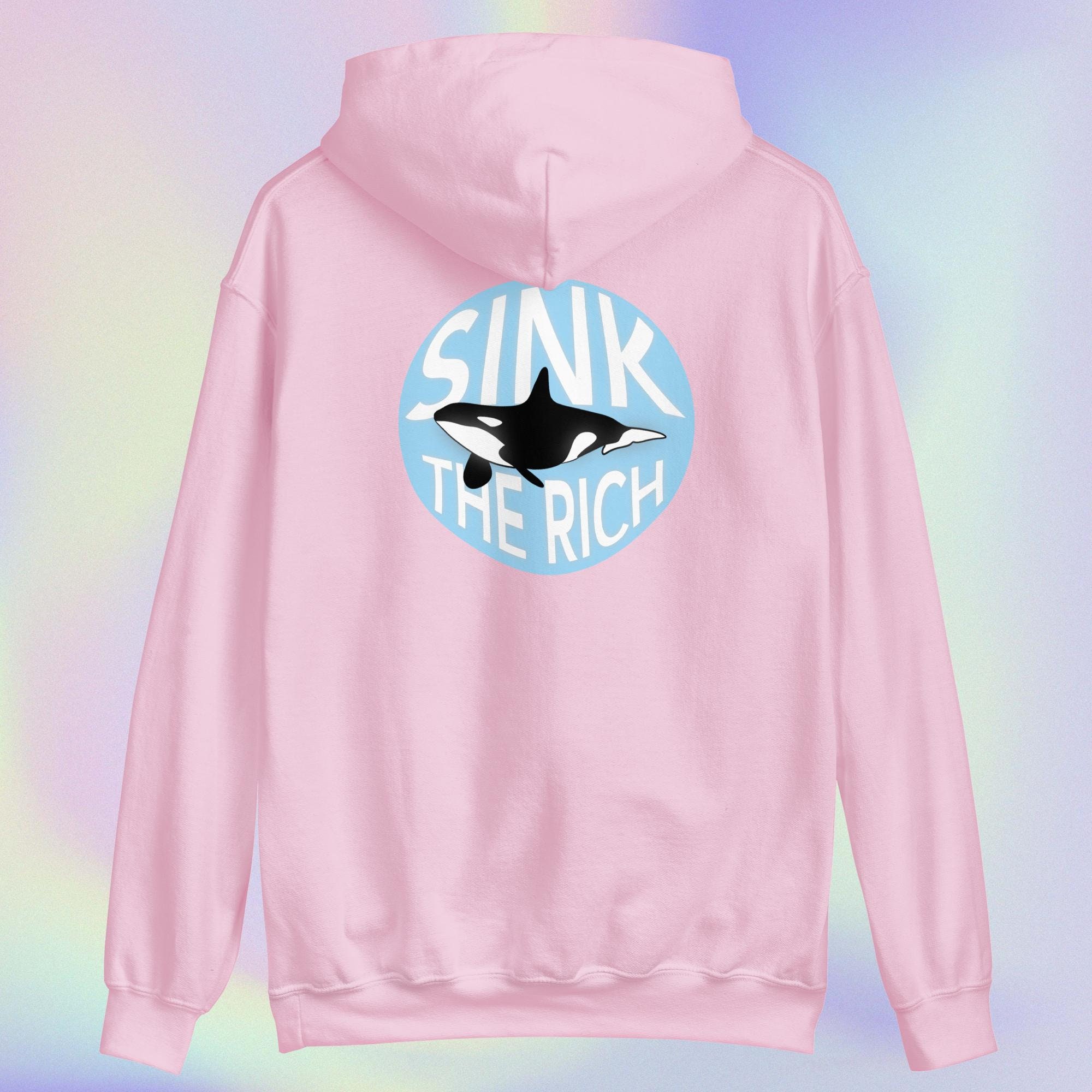 SINK the RICH Orca Uprising Trendy Unisex Hoodie Gladys Meme Whale Vs ...