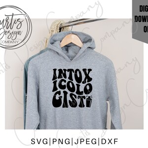 Intoxicologist Drinking Intoxicated Svg Dxf Png Jpeg Digital Downloaad ...