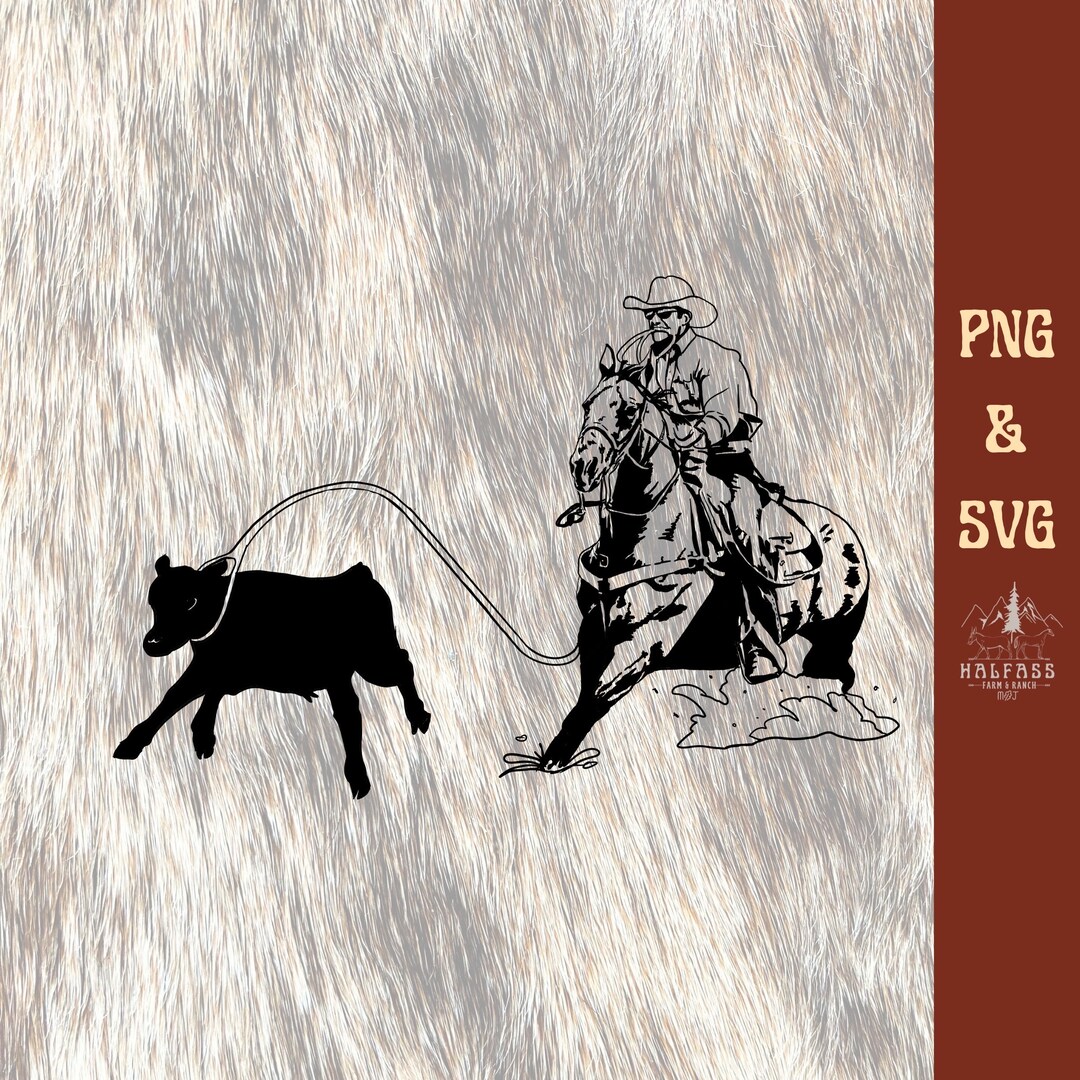 Calf Roper Png Svg Rodeo Clipart Cowboy Png Western Cut File Png ...