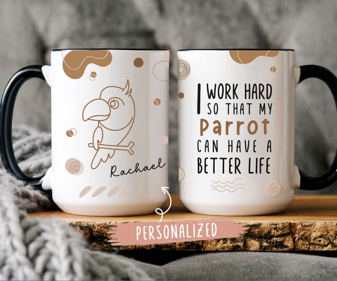 Custom Parrot Mug Funny Gift Personalized Parrot Owner Funky Parrot ...