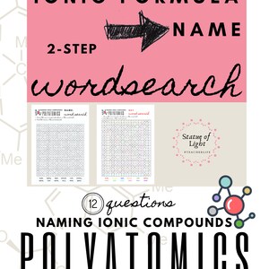 WORD SEARCH: Naming IONIC Compounds W/polyatomic Ions/practice/review ...