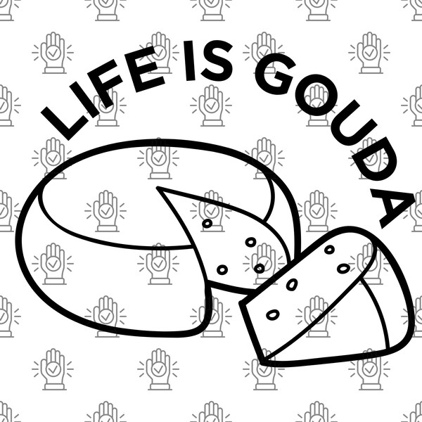 Life is Gouda Svg - Etsy