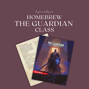 The Guardian Homebrew Class Guide | Dungeon Master Tools | Dnd Ready to ...