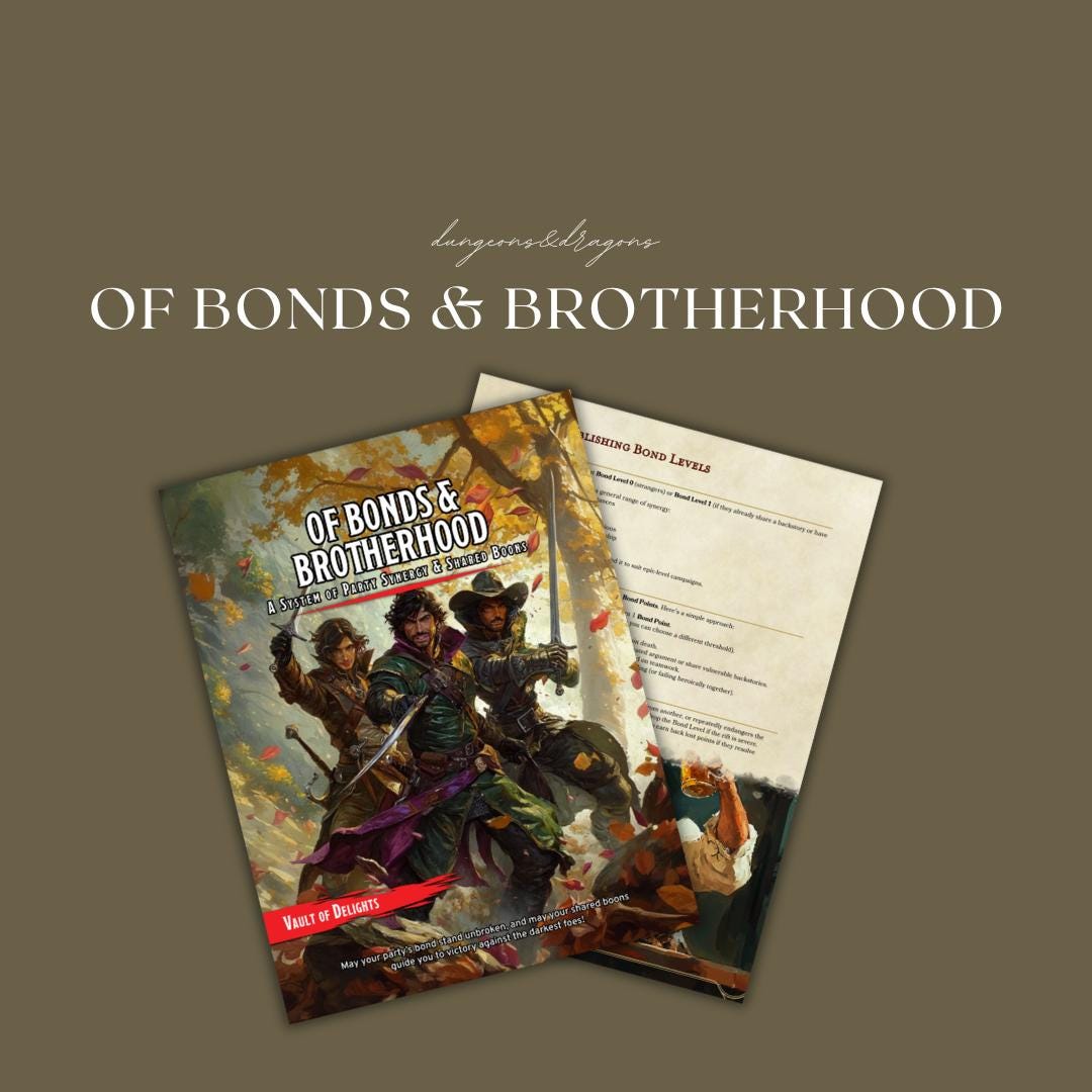 Of Bonds and Brotherhood Guide | DM / Dungeon Master Tools | Dnd Ready ...