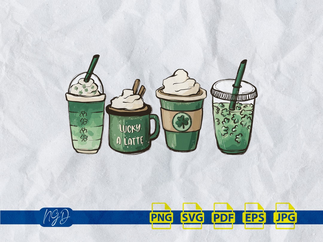 St. Patricks Day Coffee, Coffee Latte Cups for St Patricks Day Svg ...