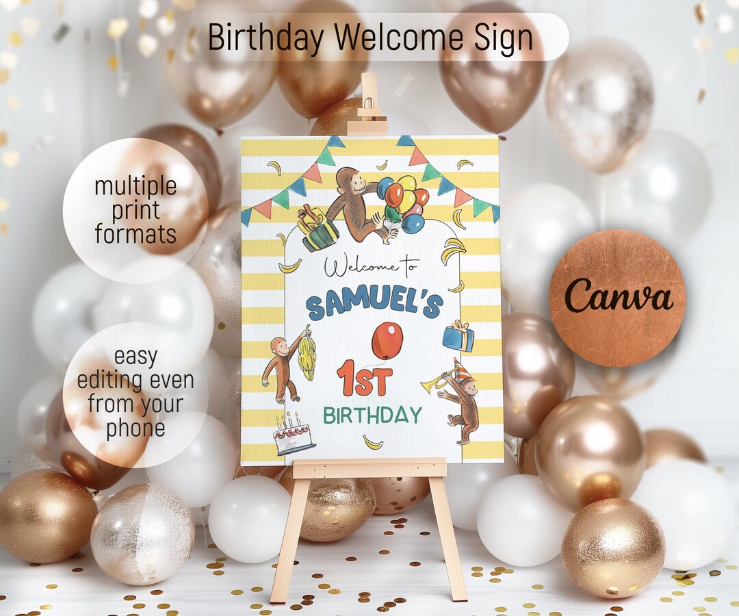 Curious George Welcome Sign Template, Printable First Birthday Party ...