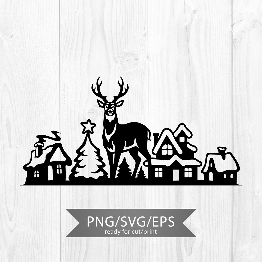 Christmas Village Svg Santa Deer Svg Christmas House Svg - Etsy