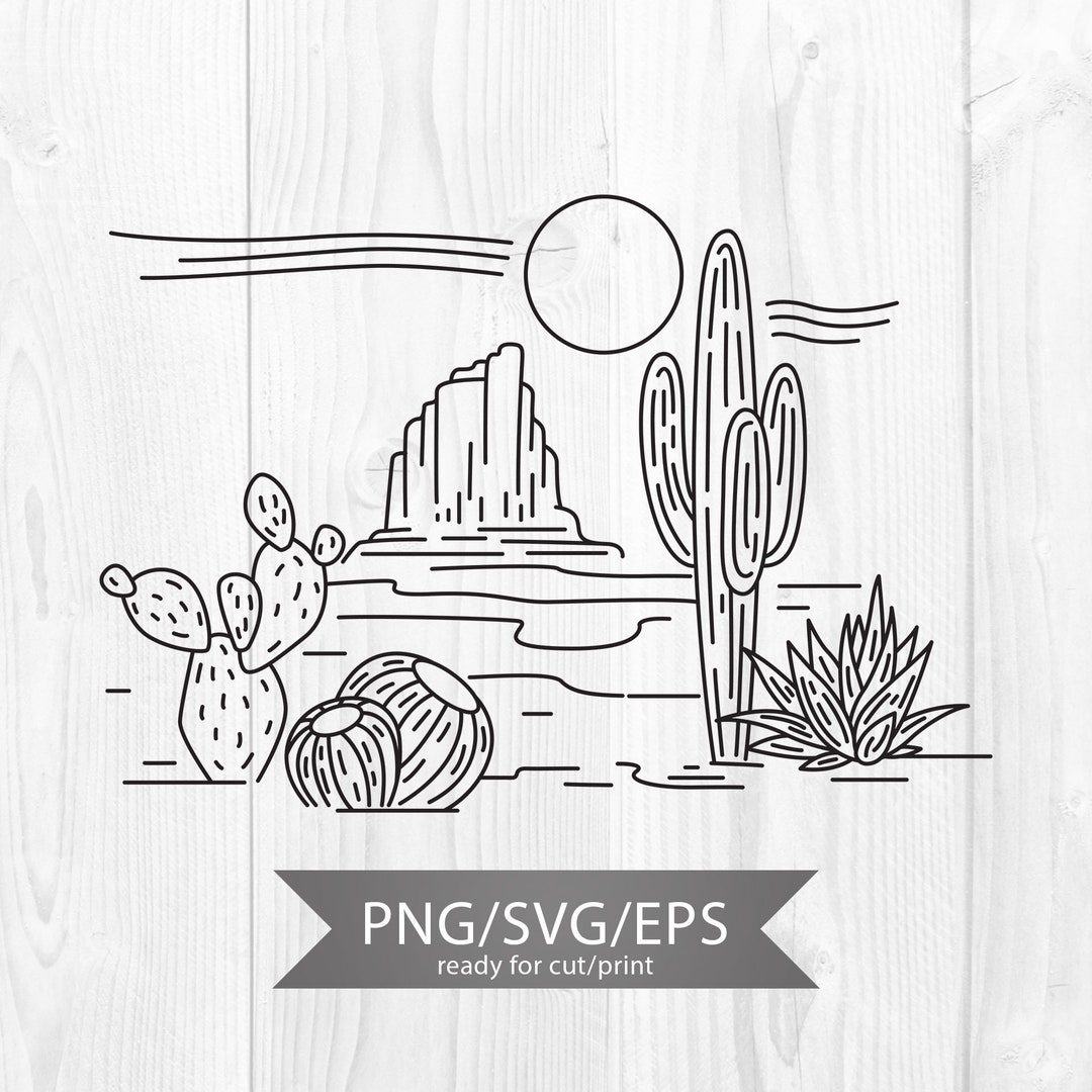 Desert Landscape Svg, Desert Cactus Svg, Desert Svg, Desert Line Art ...