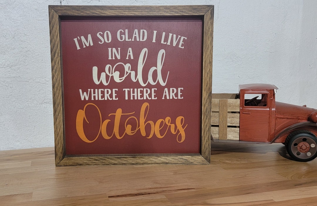 IM so Glad...october's| Fall Wood Signs | Rustic Decor | Wood Sign ...