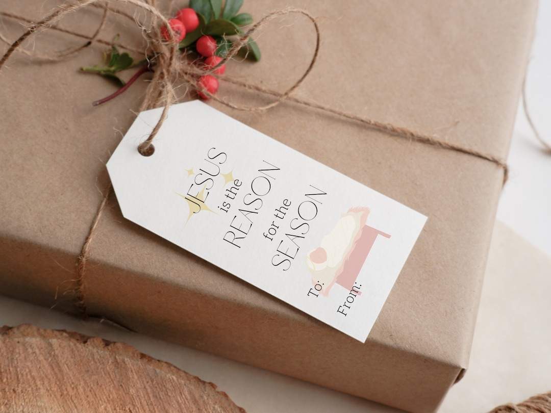 Jesus is the Reason Gift Tag, Christmas Gift Tag, Printable, Religious ...