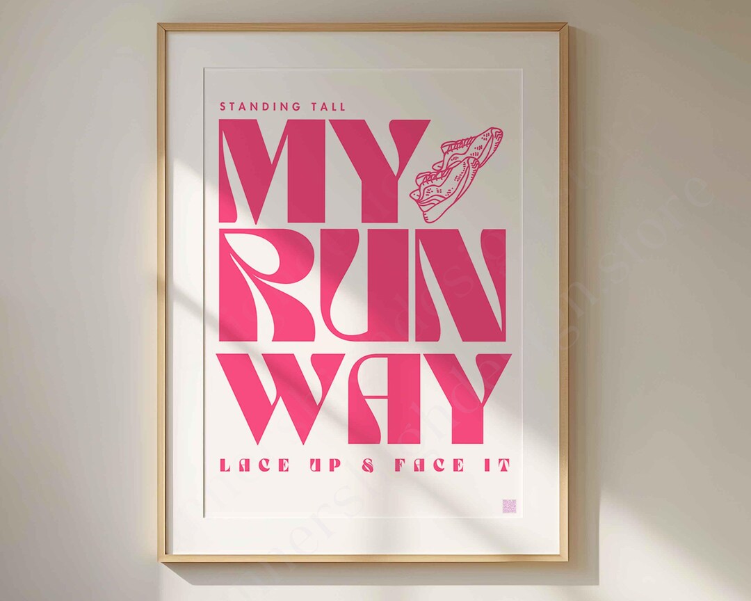 My Run Way - Printable Wall Art, Digital Print, Motivational,typography ...