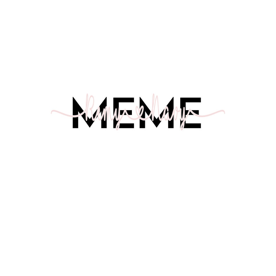 Meme Svg, Meme Split Name Frame Svg, Png File, Meme Personalized Gift ...