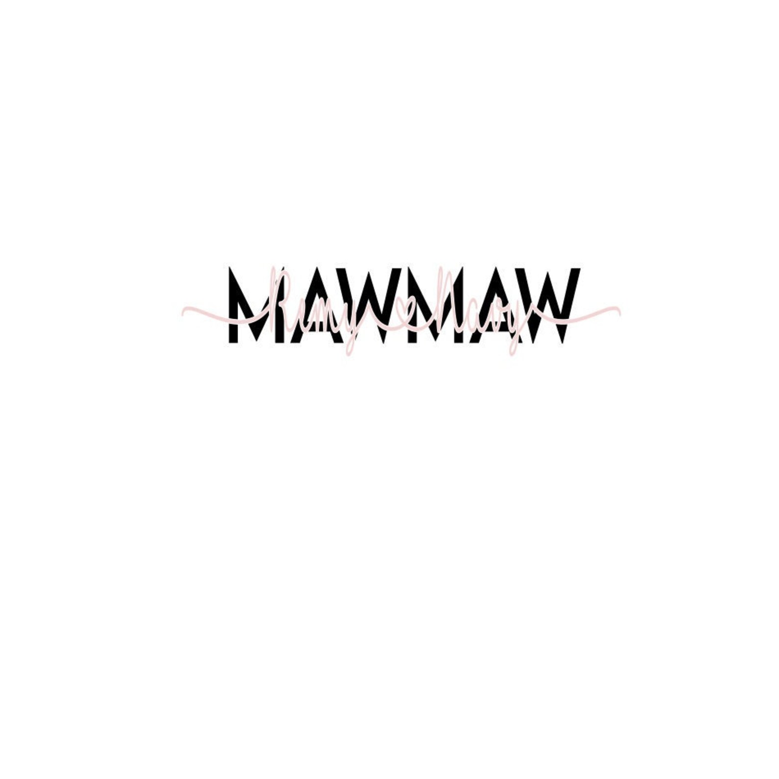 Mawmaw Svg, Mawmaw Split Name Frame Svg, Mawmaw Personalized Gift ...