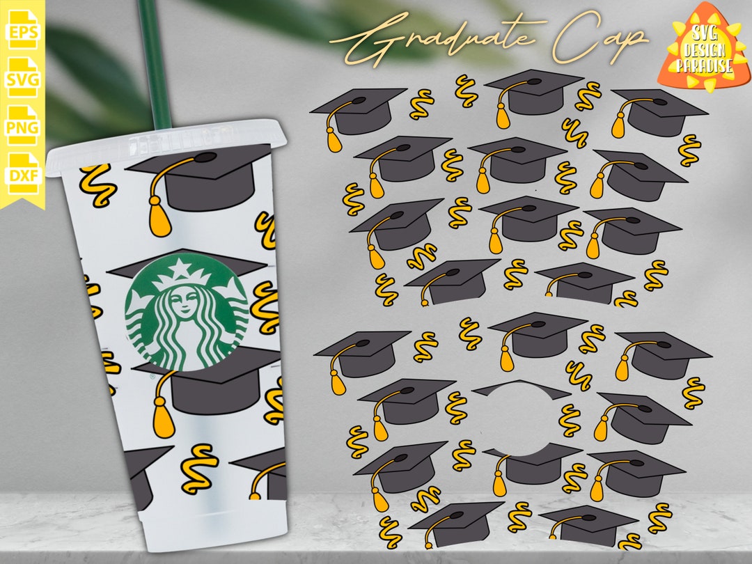 24oz Graduate Venti Cold Cup Svg Graduation 2023 Cold Wrap - Etsy