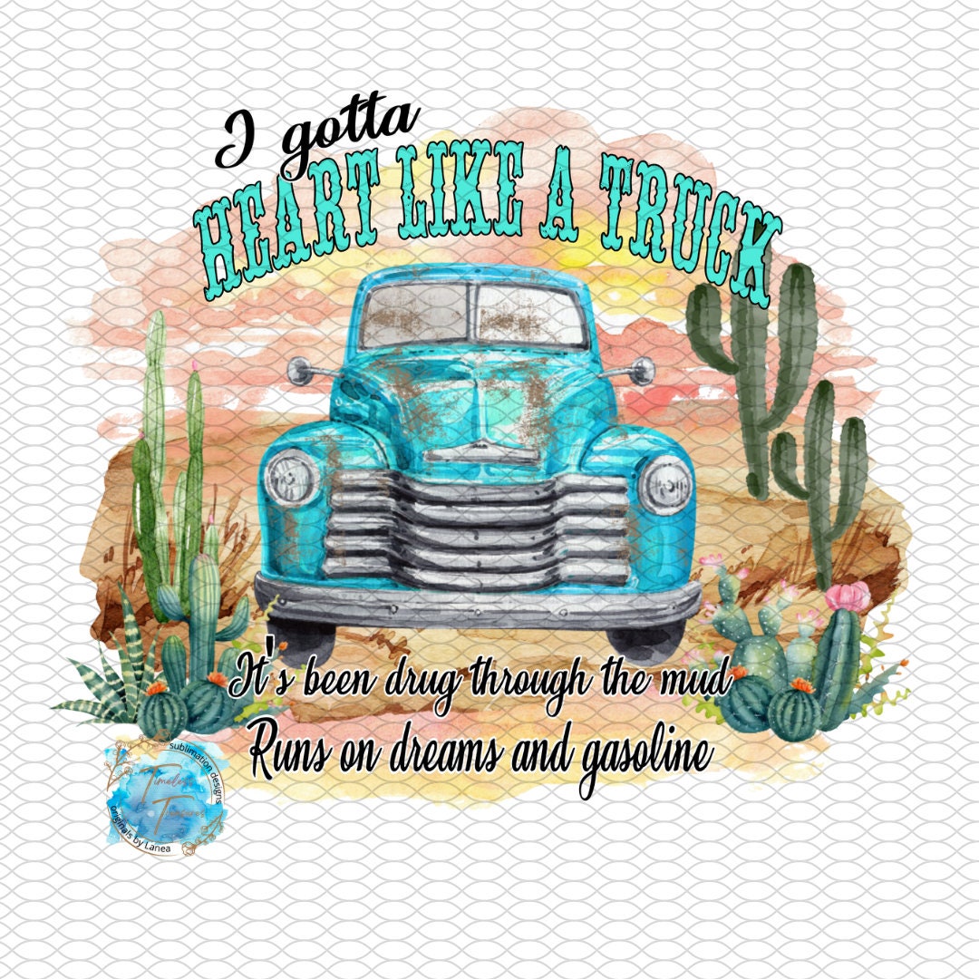 Heart Like A Truck , Original Design, PNG, Digital Download - Etsy