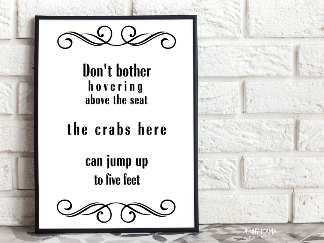 Sarcastic Bathroom Wall Art Printable the Crabs Here Can Jump Toilet ...