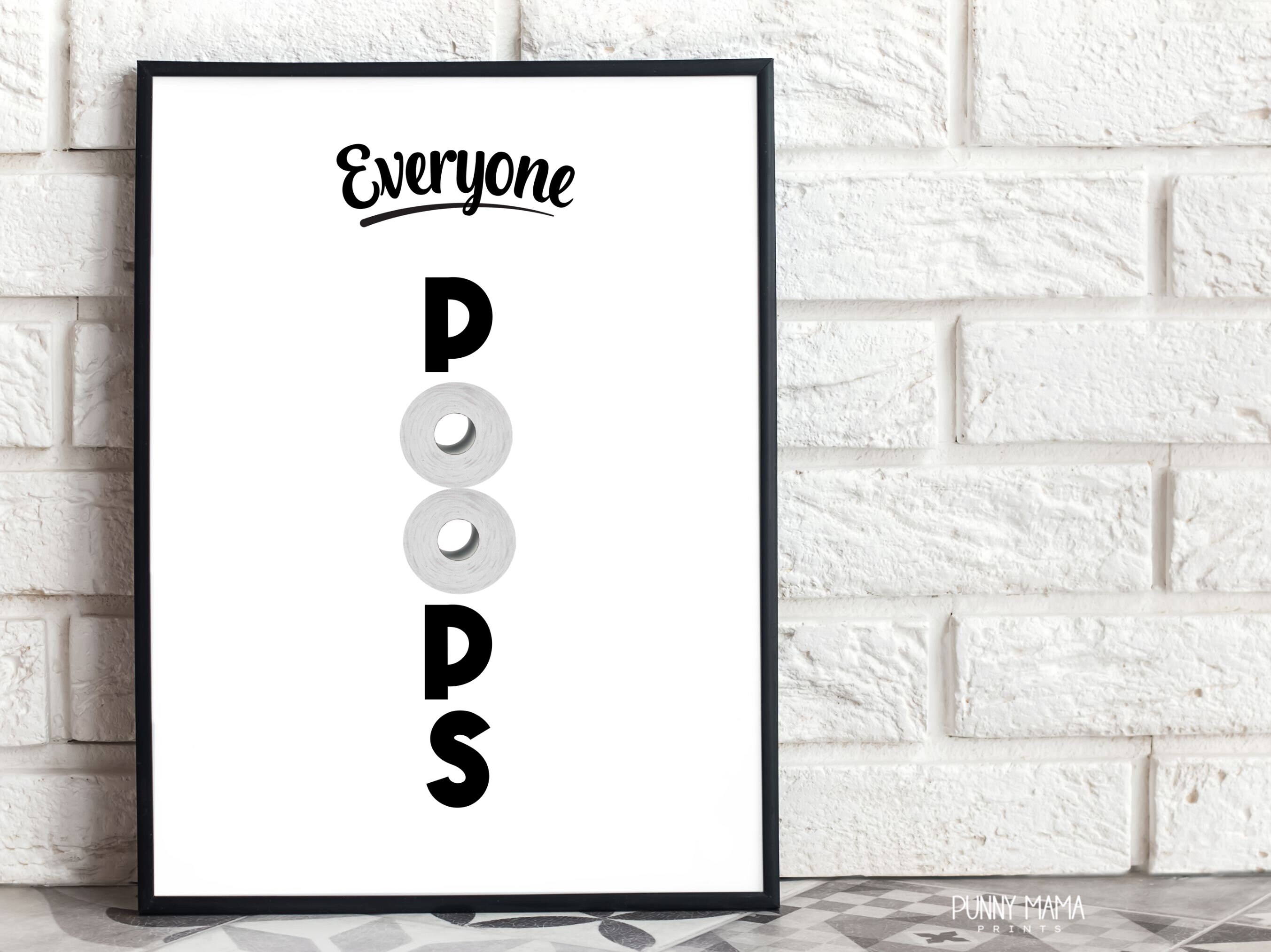 Everyone Poops Bathroom Wall Art Printable Restroom Humor Wall Art ...