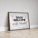 Dogs Welcome People Tolerated PRINTABLE, Funny Dog Friendly Home Decor ...